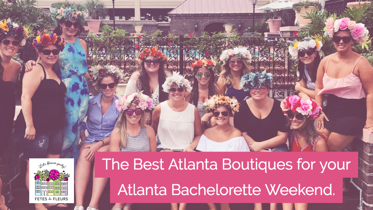 Atlanta bachelorette party blog | atlanta bachelorette party ideas